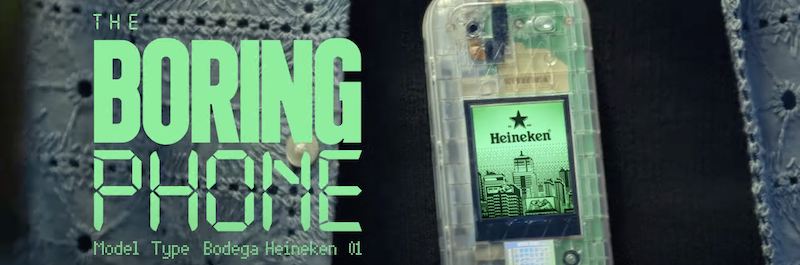 LePub: Heineken & Bodega launch a boring phone – The Stable