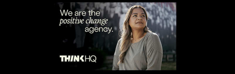Think HQ becomes The Positive Change Agency – The Stable